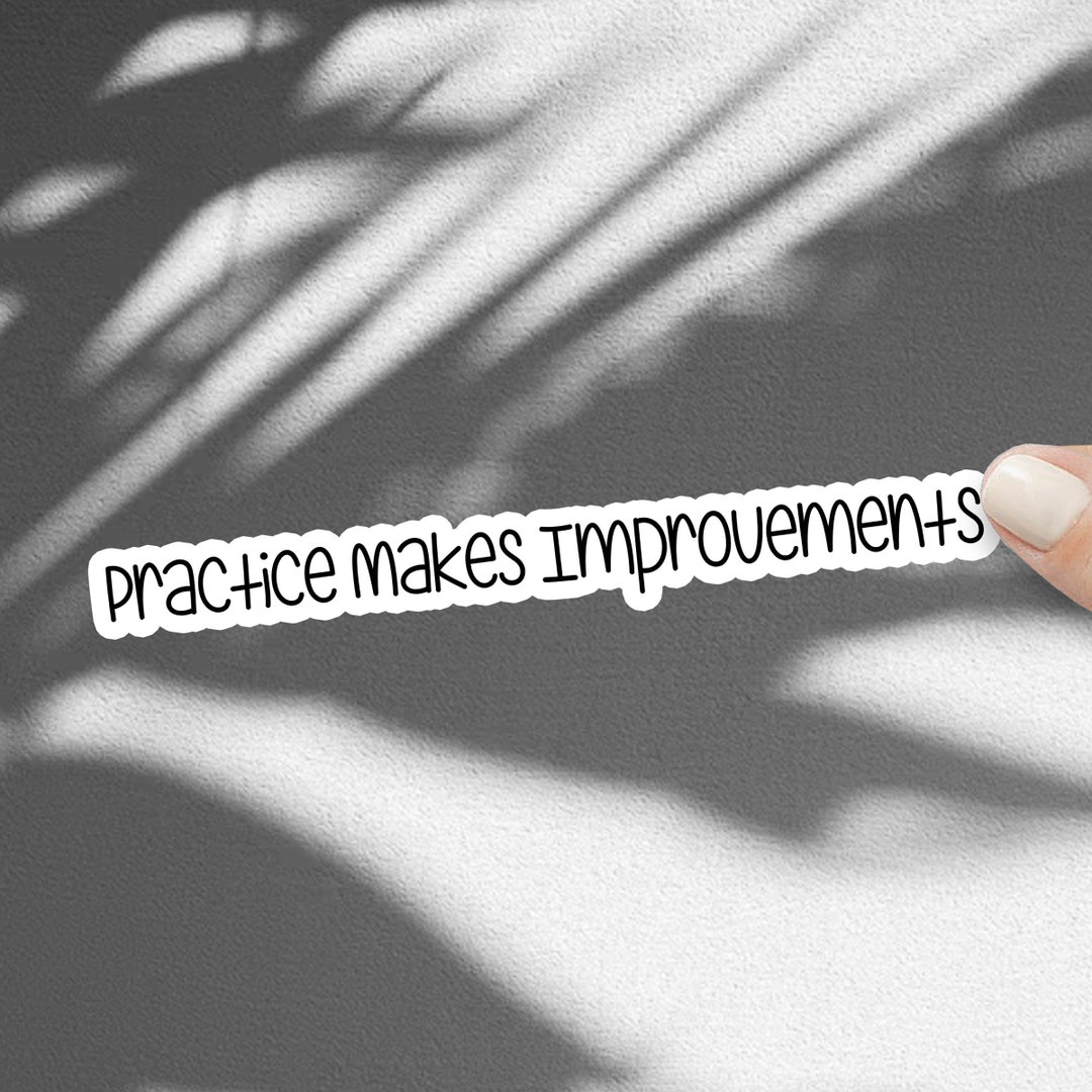Practice Makes Improvement Sticker Waterproof Vinyl for Water Bottle ...