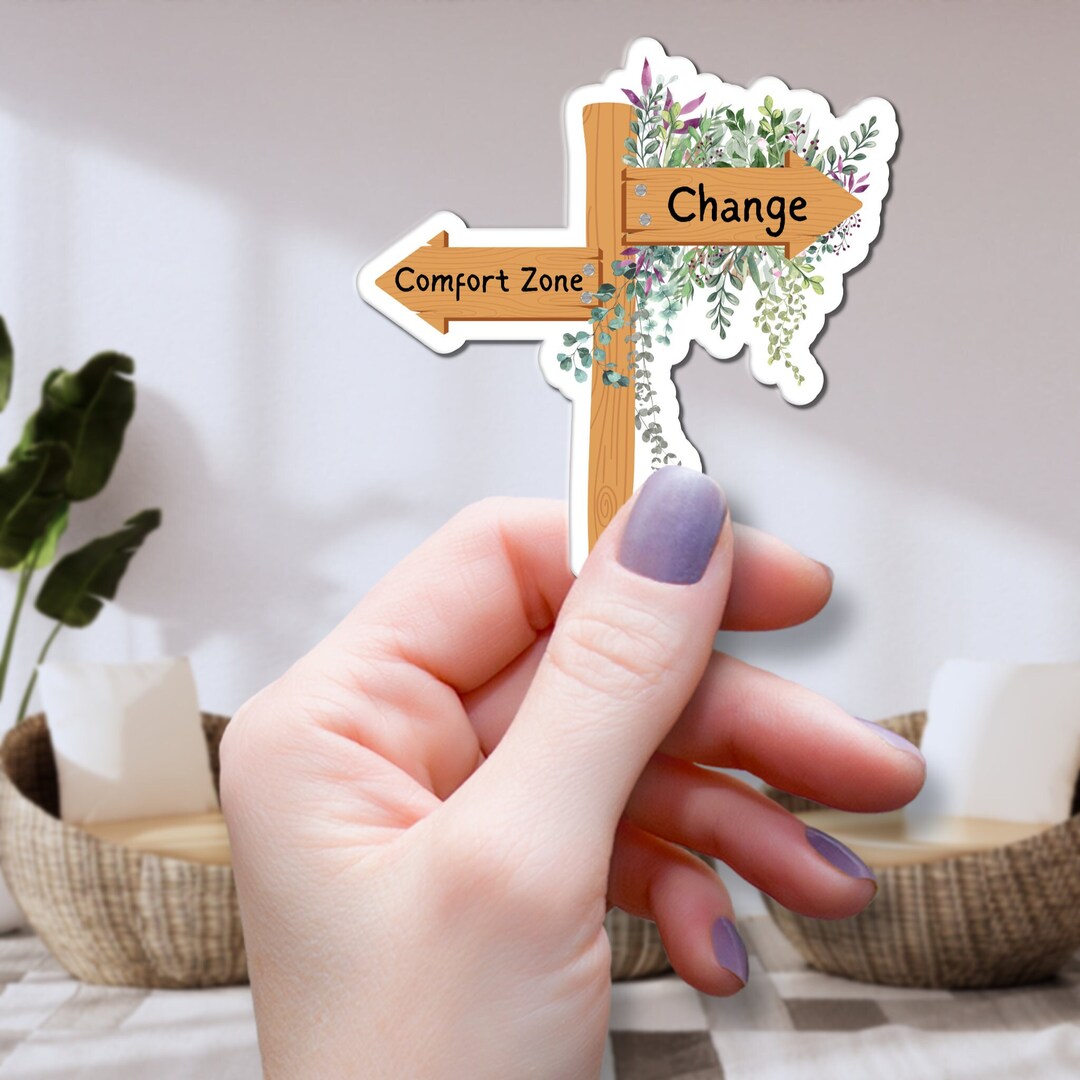 Change Over a Comfort Zone Sticker Comfort Zone Sticker Waterproof ...