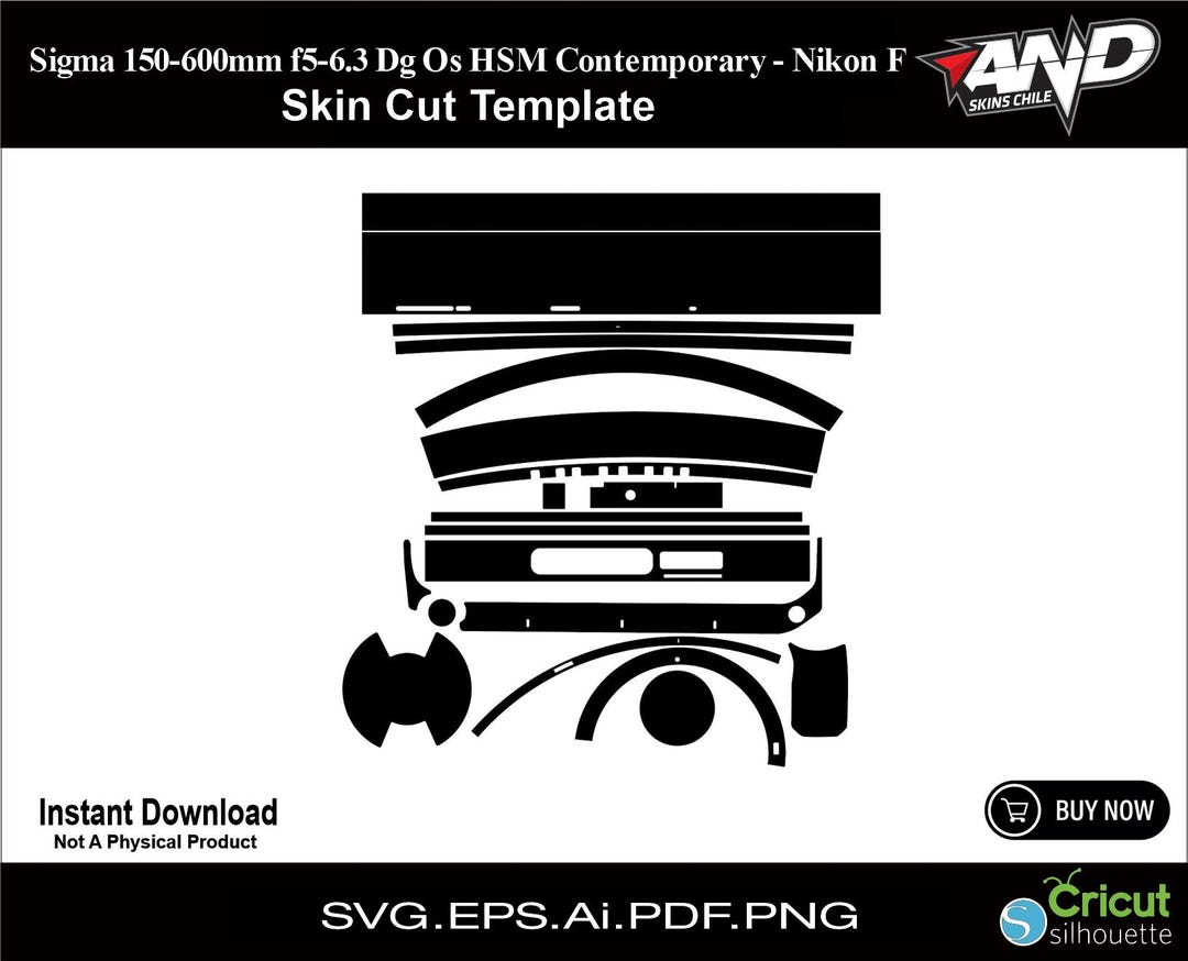 Sigma 150-600mm F5-6.3 Dg Os HSM Contemporary - Nikon F Skin Vector ...