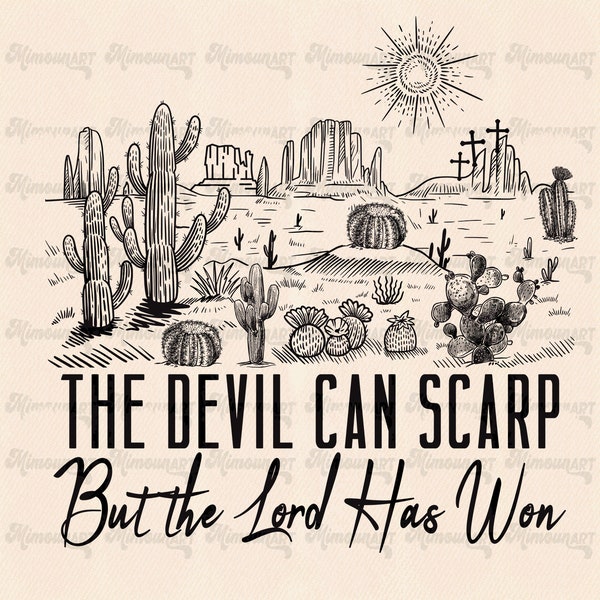 The Devil Can Scrap but the Lord Has Won Sublimation - Etsy