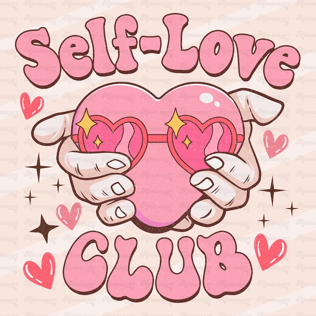 Trendy Valentines Png, Self Love Club Png, Neutral Valentines Day Png ...