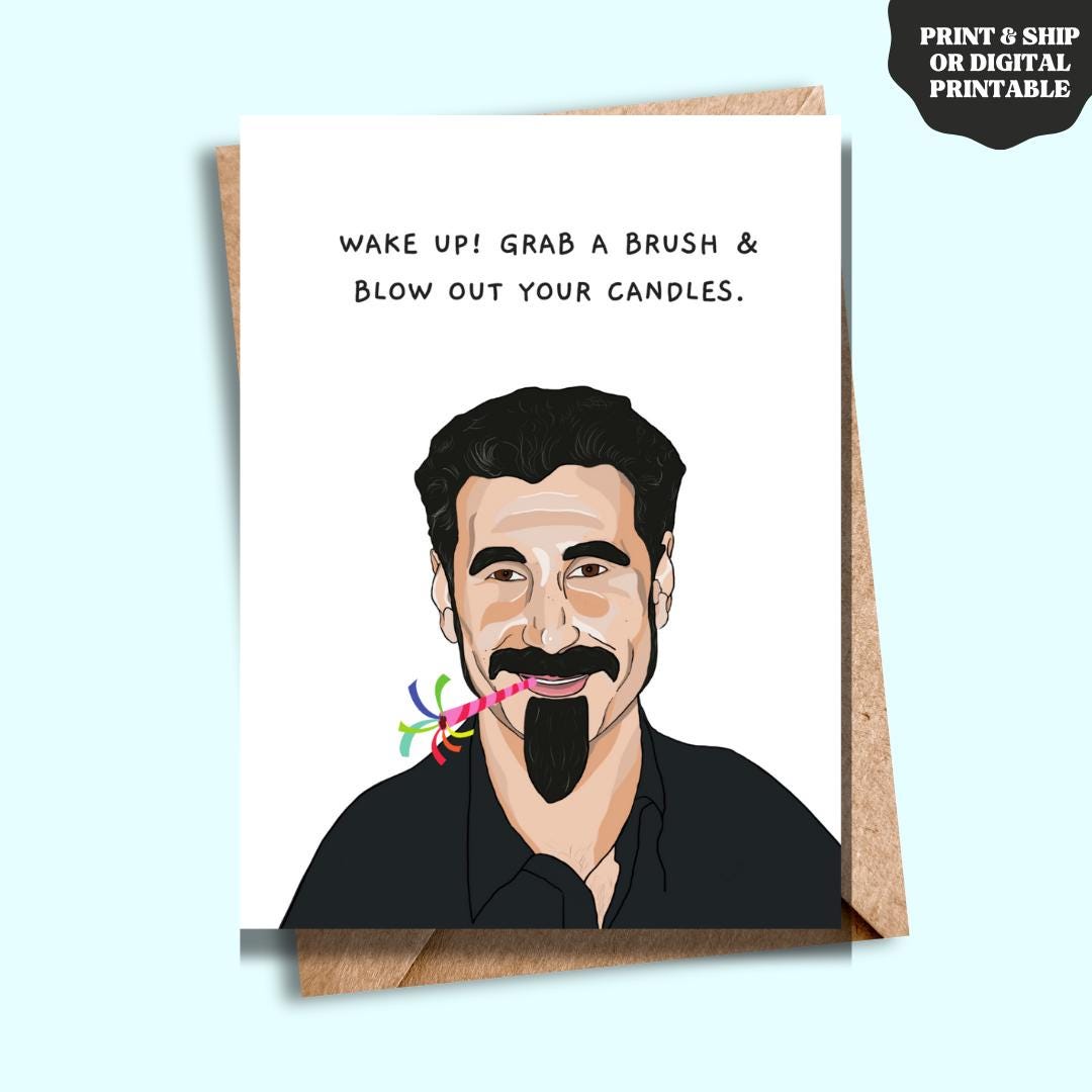 System of A Down Birthday Card - Funny Metal Bday Card - Printed OR ...