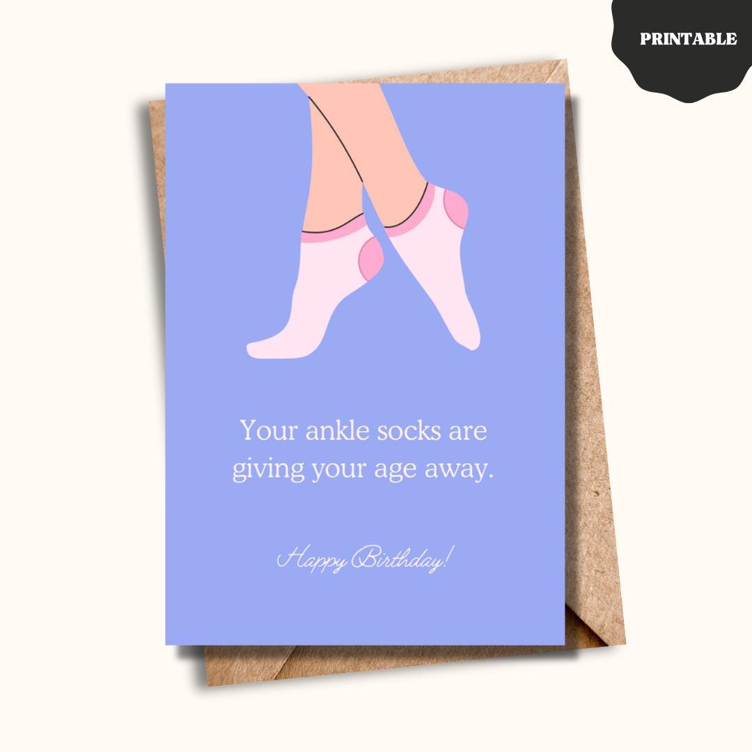 Funny Millennial Birthday Card - Printable Ankle Socks Birthday Card ...