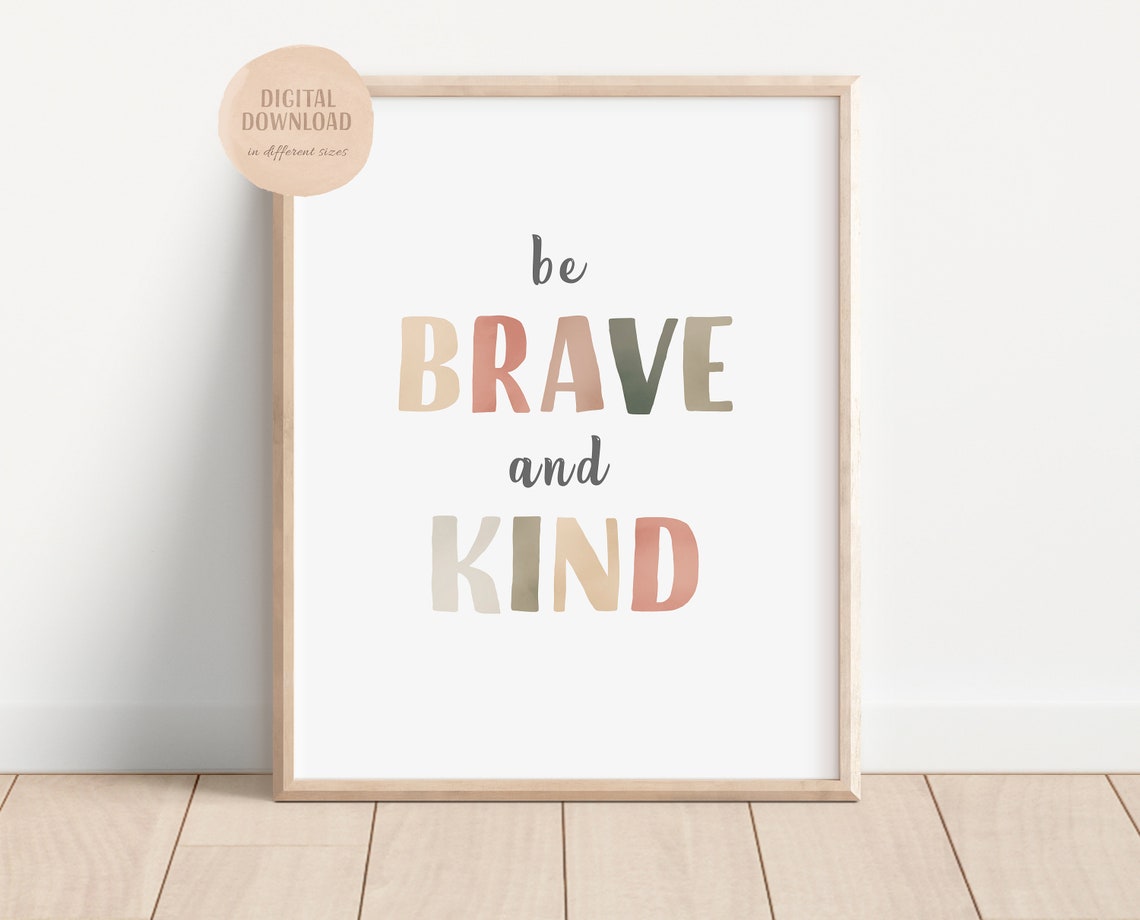 Motivational Quote Poster Classroom Decor Be Brave and Kind - Etsy