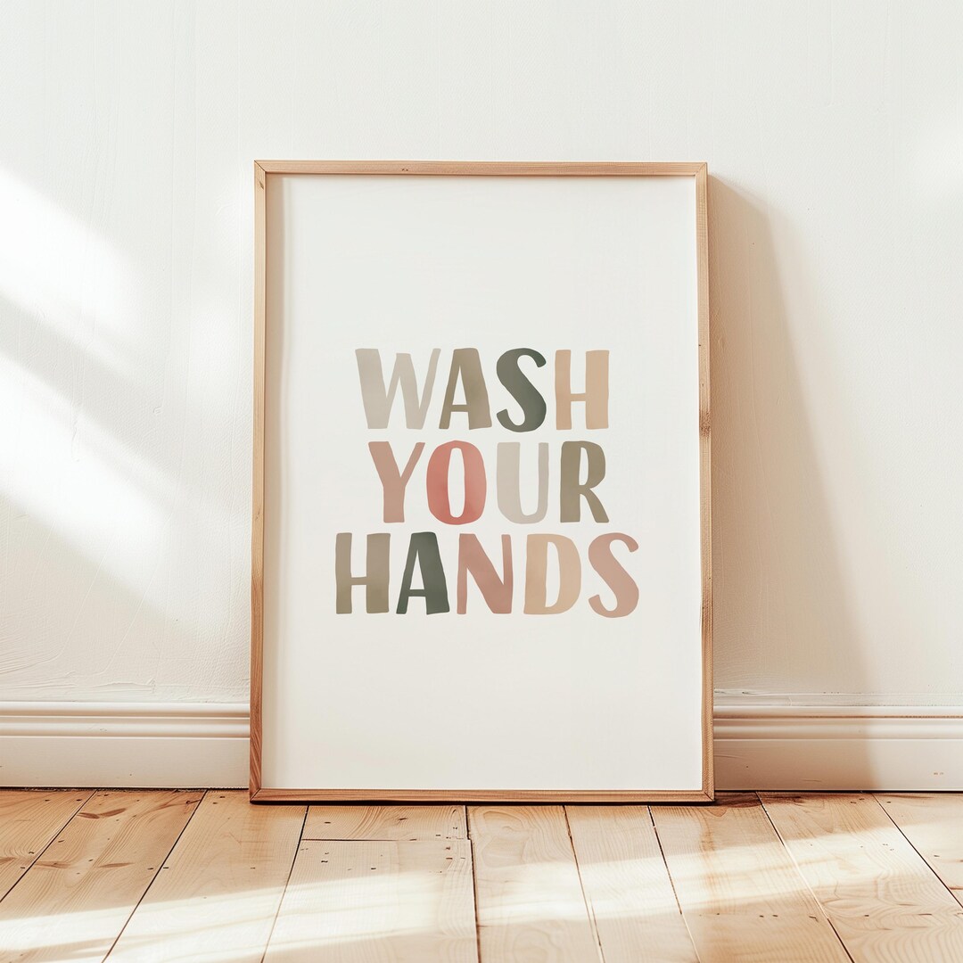 Wash Your Hands Poster, Neutral Bathroom Wall Art, Kids Hygiene ...