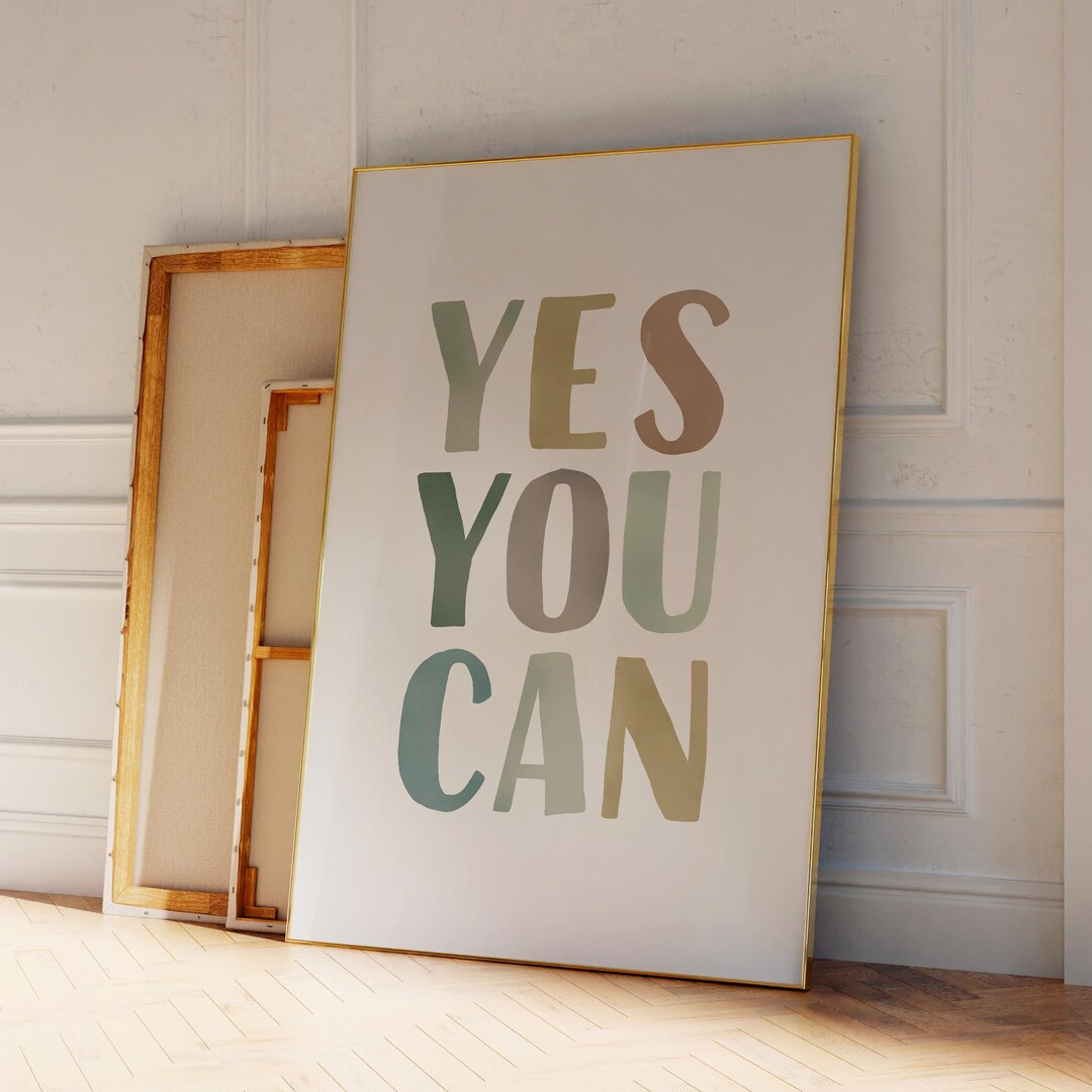 Yes You Can, Affirmations, Earth Tones Playroom Decor, Motivational ...