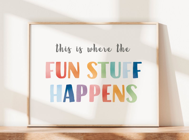 This is Where the Fun Stuff Happens, Nursery Wall Decor, Playroom ...