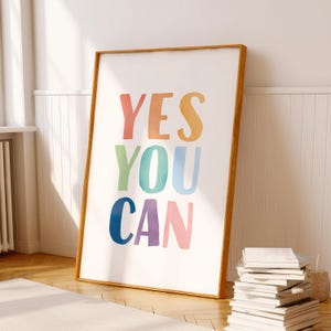 Daily Positive Affirmation, Rainbow Classroom Decor, Yes You Can Poster ...