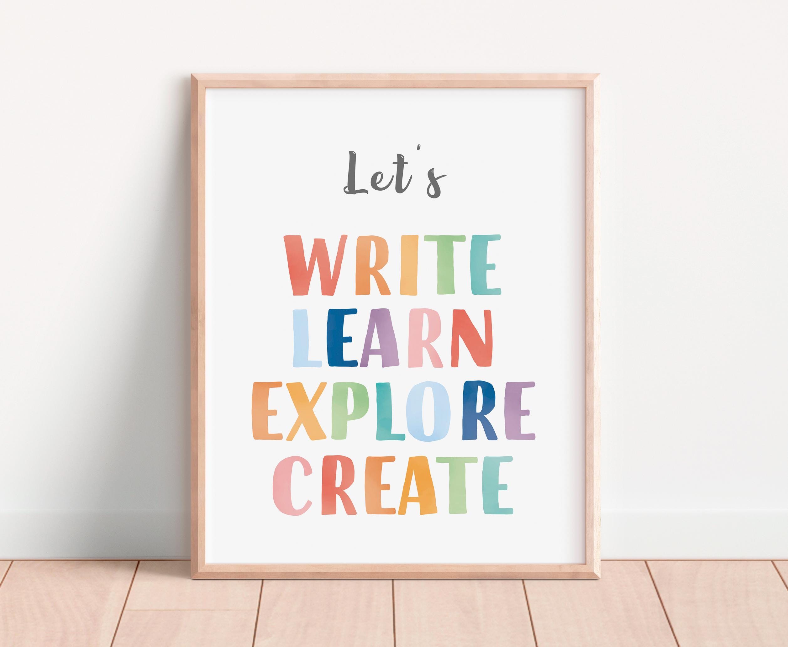 Let's Write, Learn, Explore, Create Poster, Rainbow Playroom Decor ...