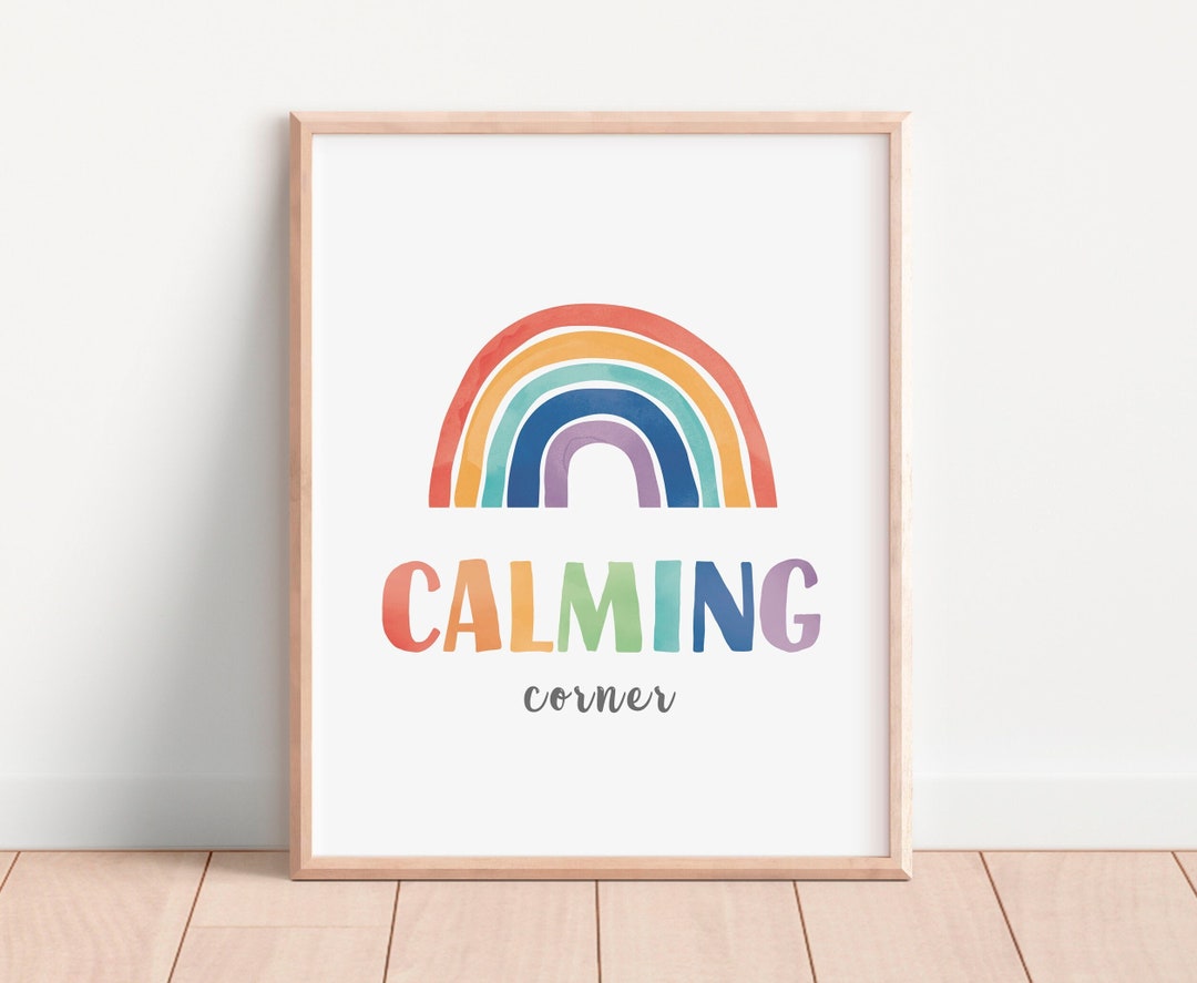 Calming Corner Poster, Rainbow Classroom, Social Worker Sign ...