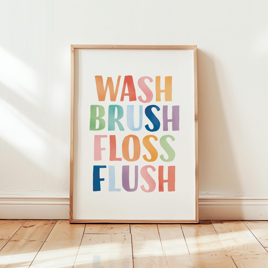 Wash Brush Floss Flush Poster, Rainbow Bathroom Print, Kids Bathroom ...