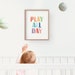 Play All Day Poster, Playroom Decor, Nursery Prints, Printable Wall Art ...