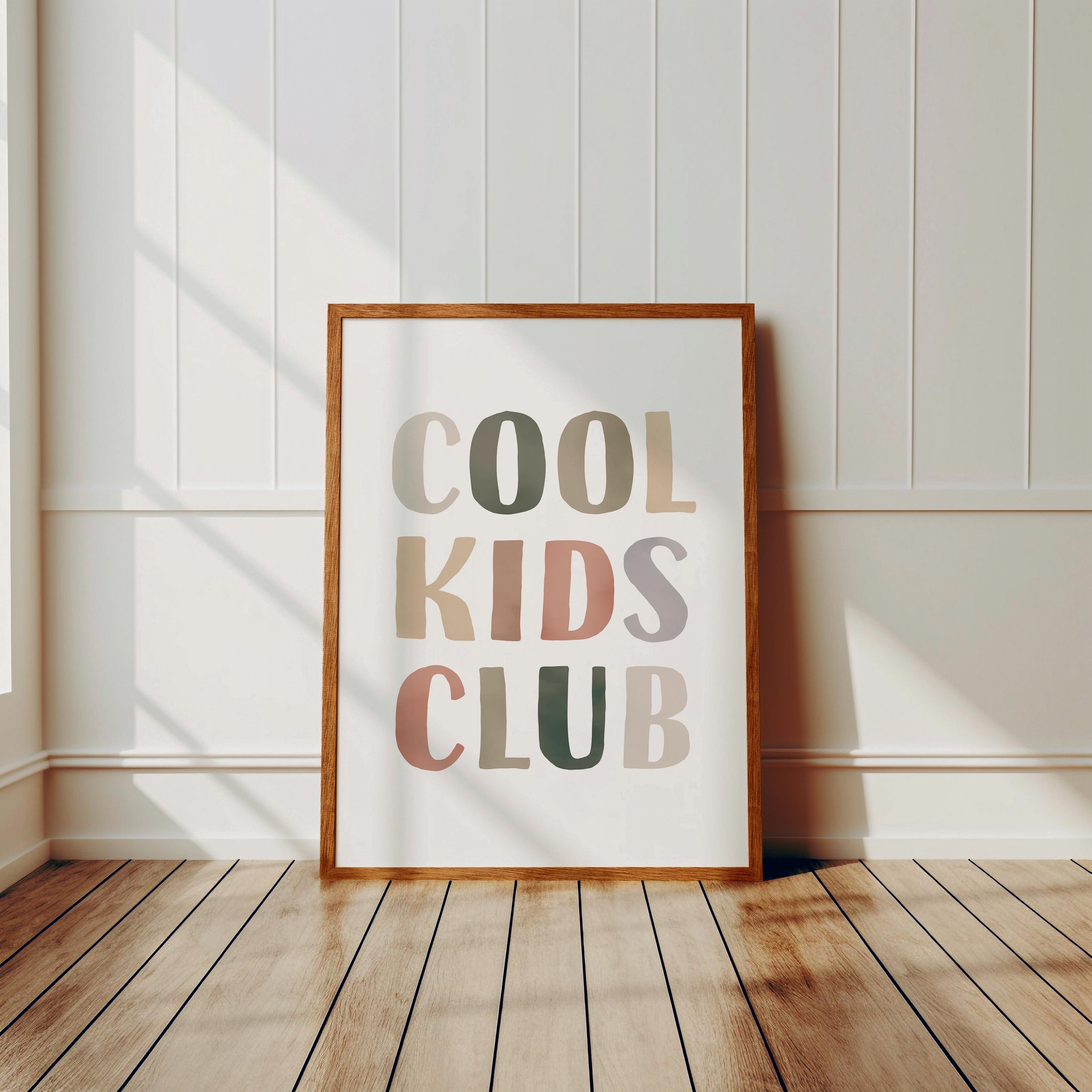 Cool Kids Club Poster, Boho Playroom Decor, Nursery Prints, Neutral ...