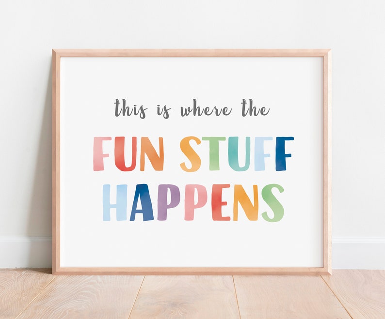 This is Where the Fun Stuff Happens, Nursery Wall Decor, Playroom ...