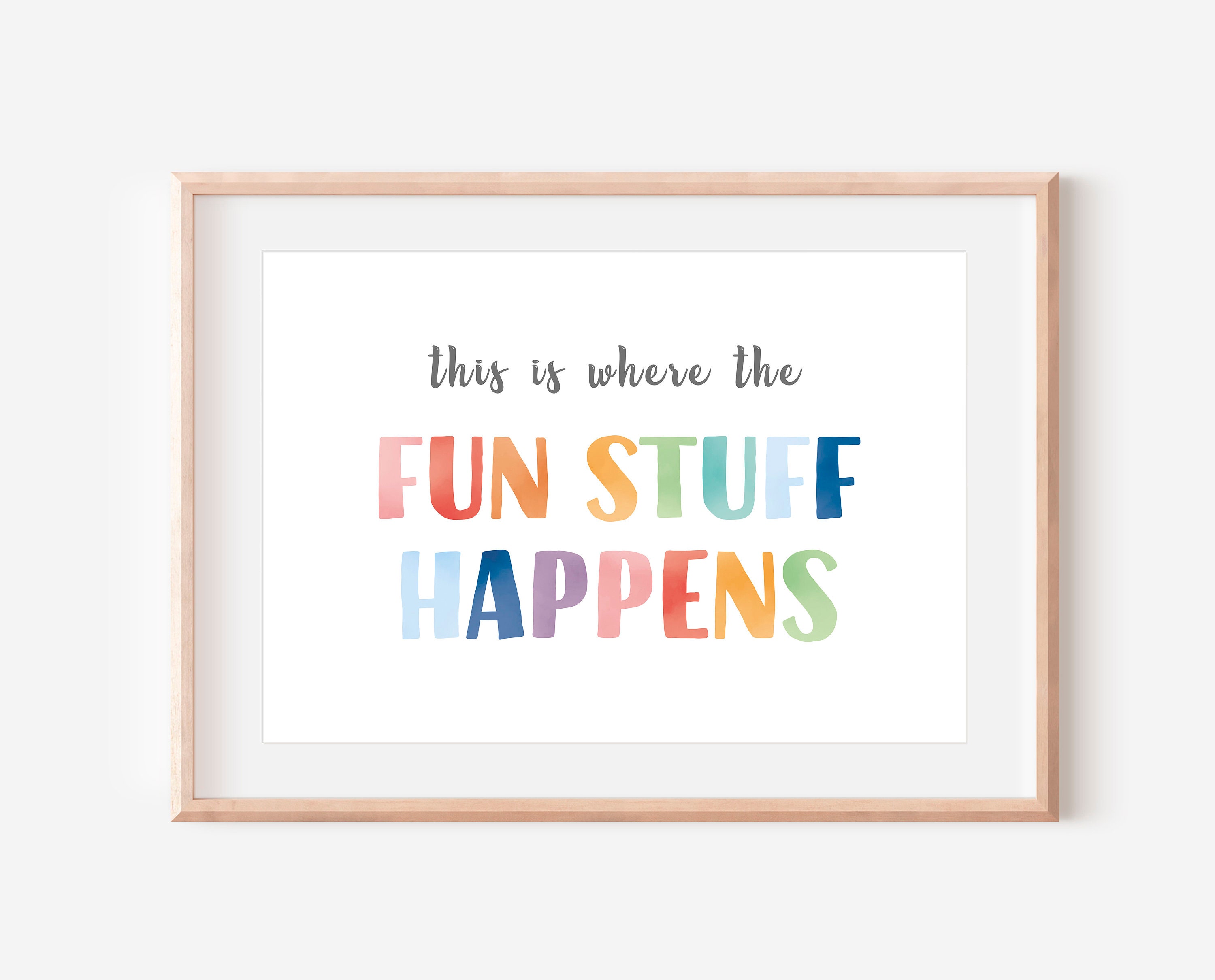 This is Where the Fun Stuff Happens, Nursery Wall Decor, Playroom ...