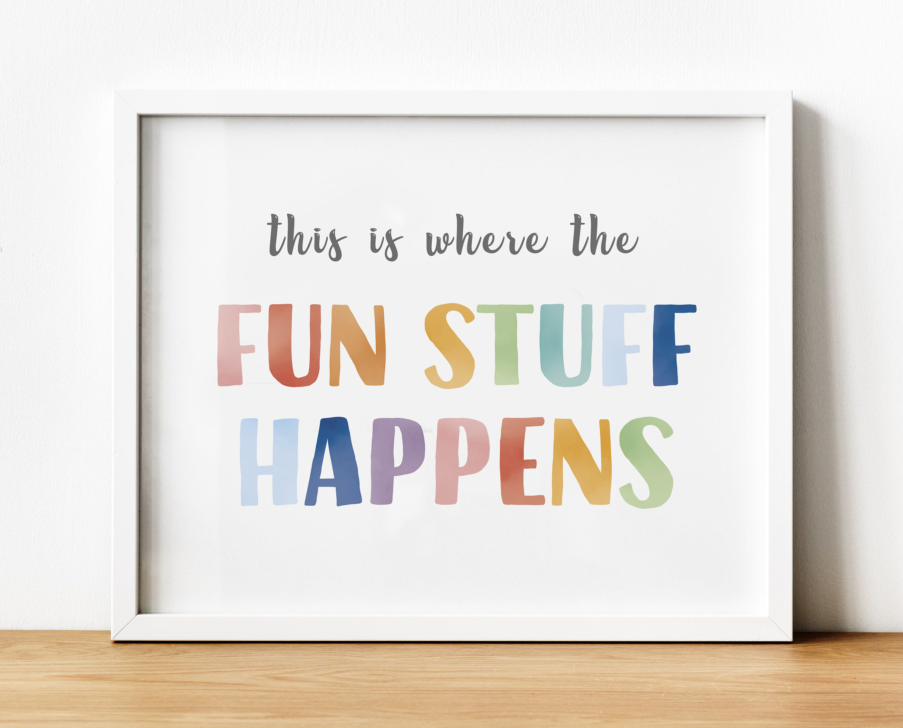 This is Where the Fun Stuff Happens, Nursery Wall Decor, Playroom ...