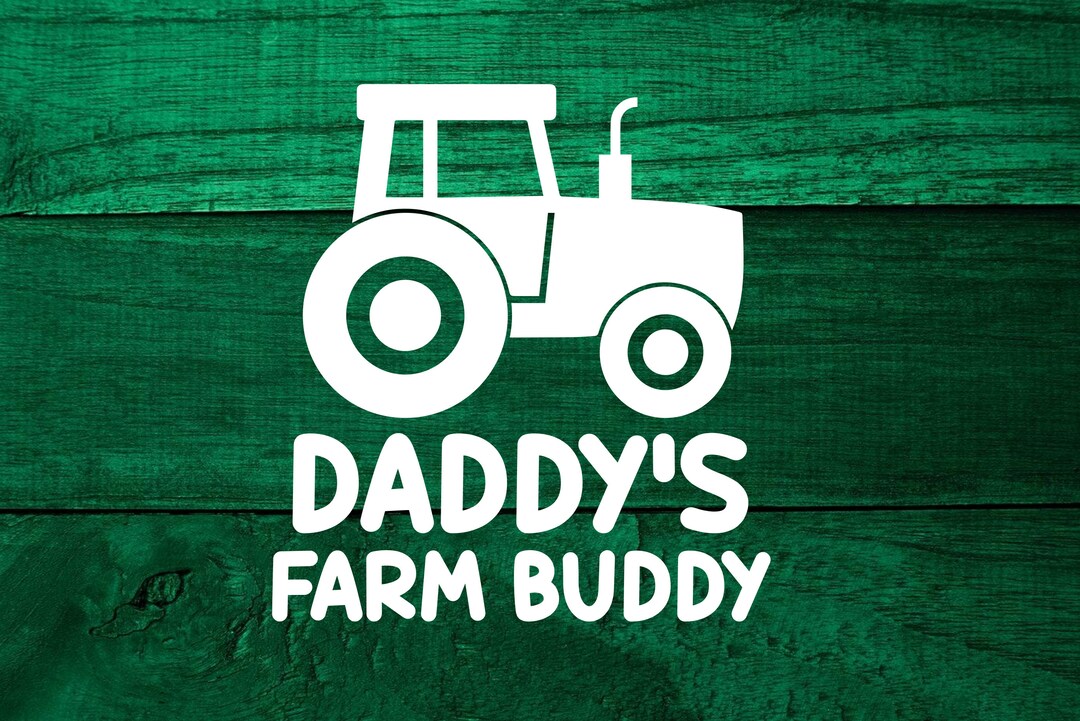 Daddy Farm Buddy PNG - Etsy
