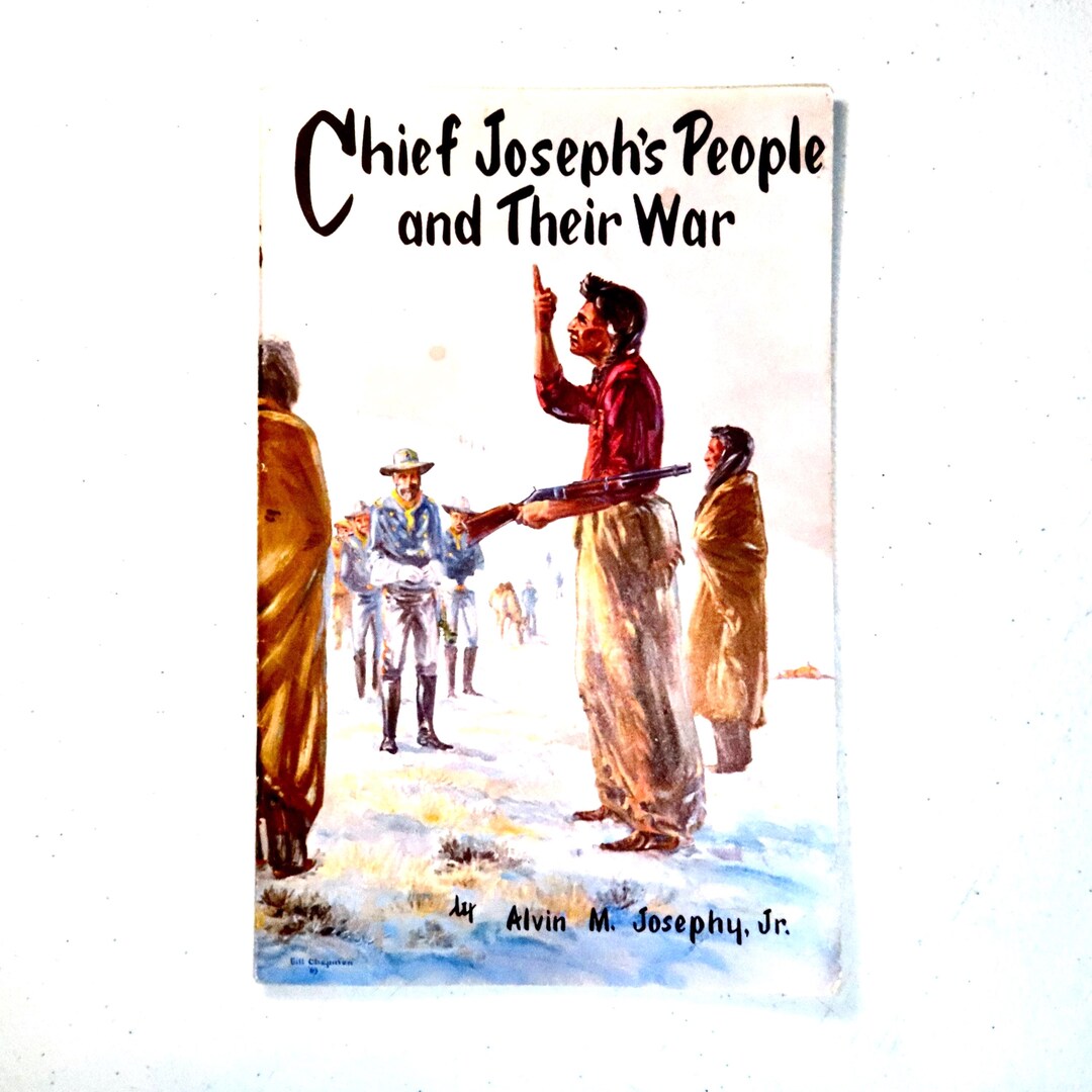 Chief Joseph's People and Their War by Alvin M Josephy Jr Pamplet ...