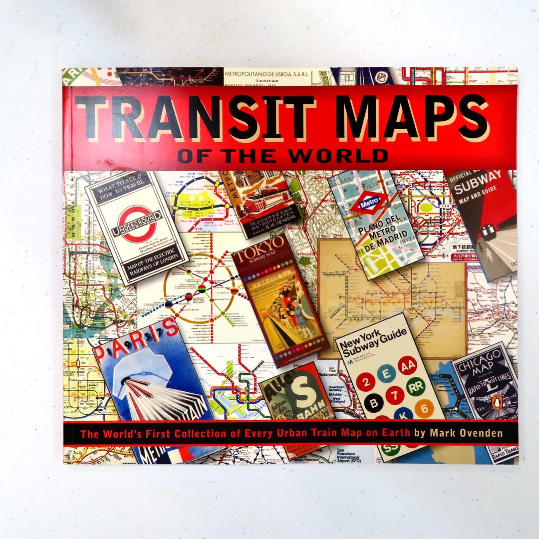 Transit Maps the World 2000s Map Vintage Road World's First Collection ...