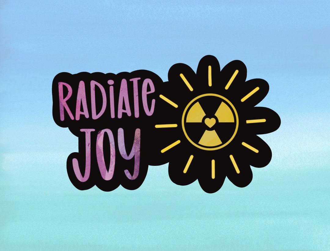 Radiology Sticker | Radiate Joy | Waterproof Vinyl Sticker With Matte ...