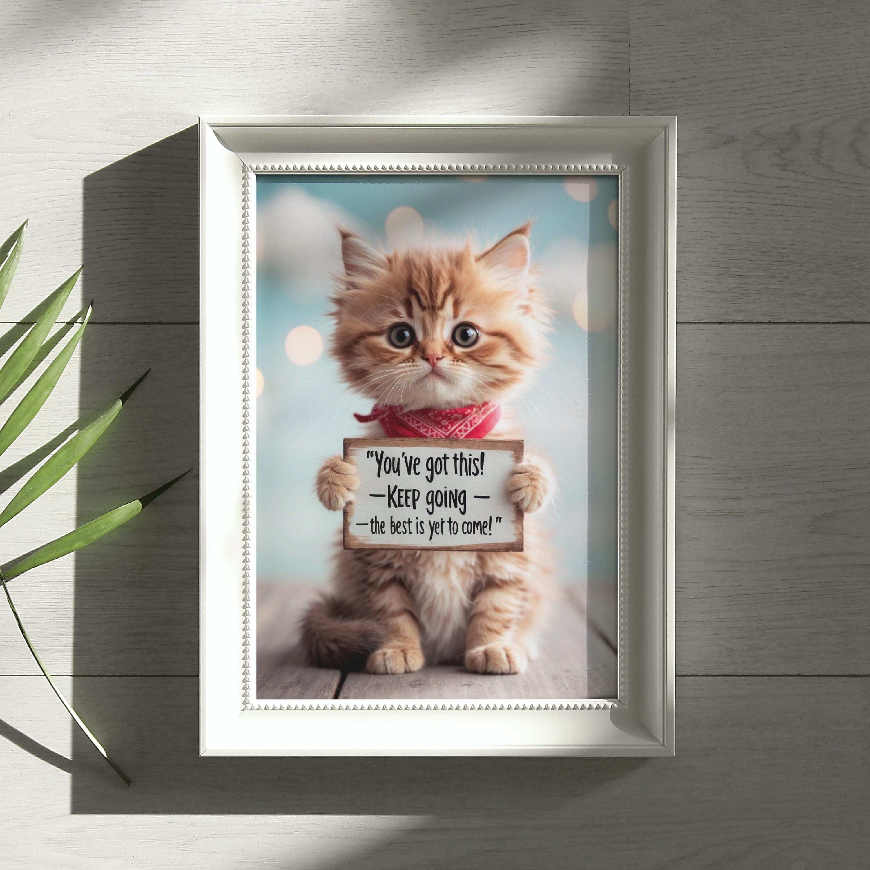 Adorable Kitten Inspirational Quote Poster - Digital Download, Cute ...