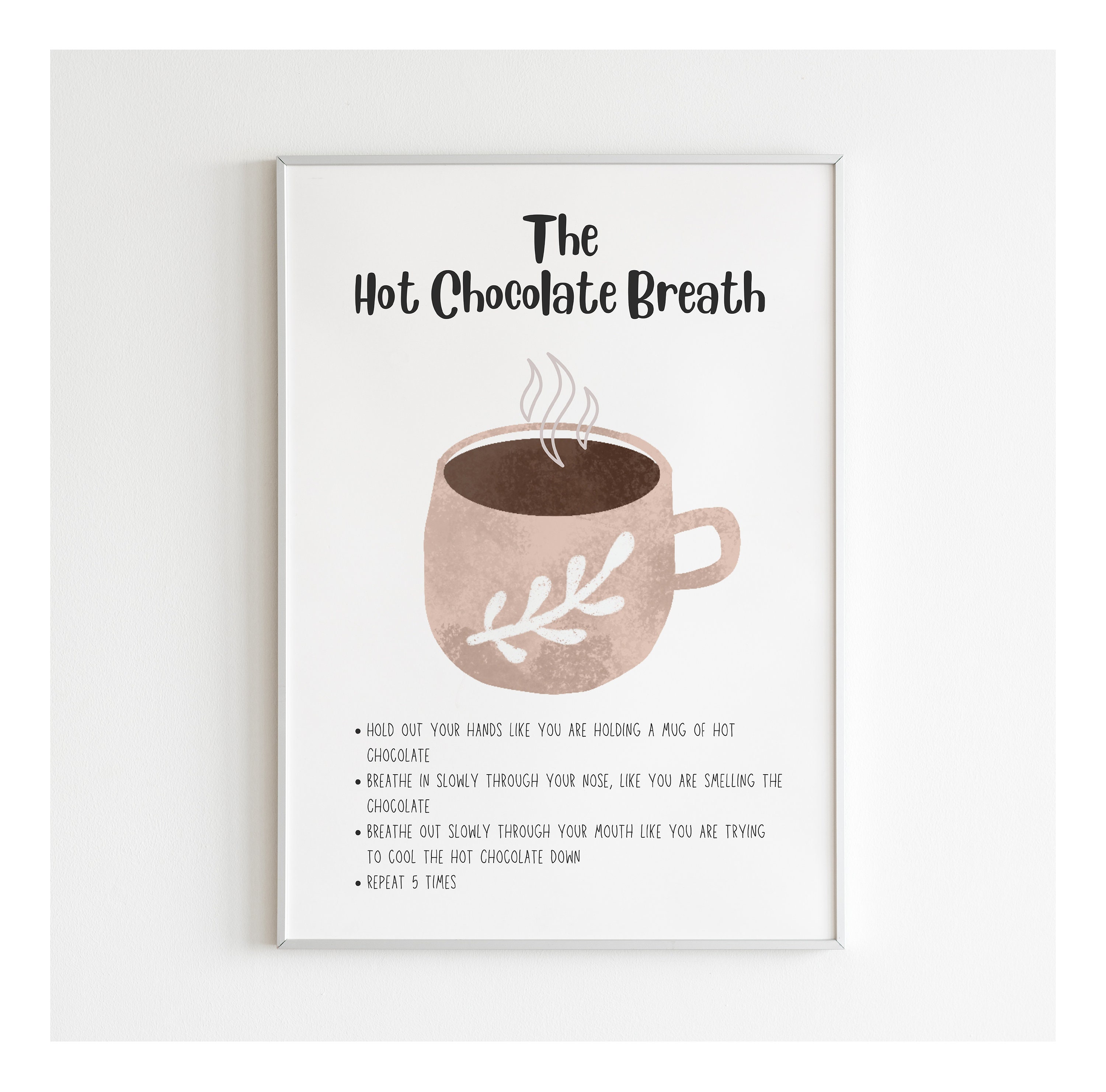 Breathing Technique Kids Poster | Hot Chocolate Breath, Calming Corner ...