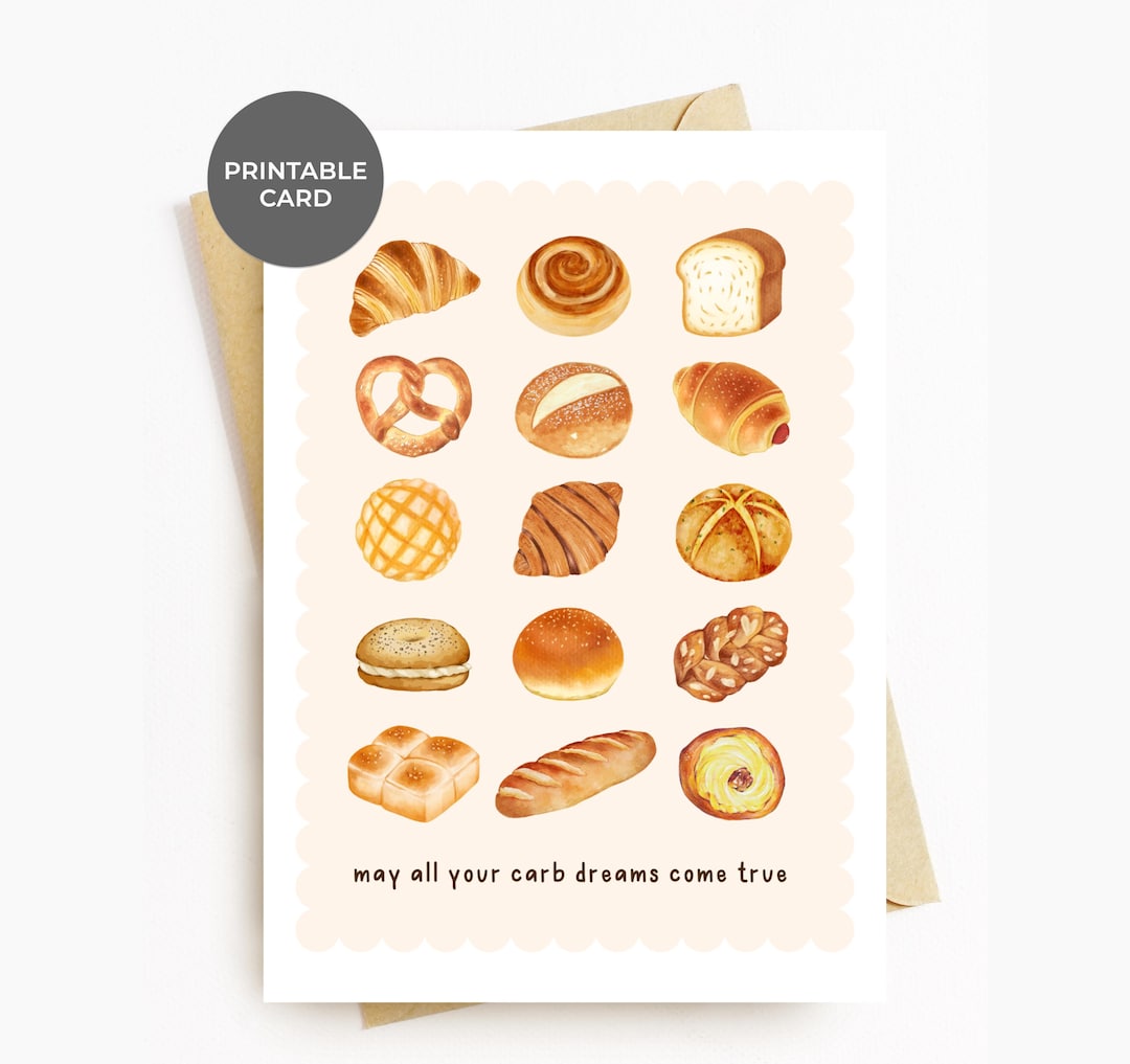 Birthday Card PRINTABLE Bread Lovers Funny Bday Cards for Him Her ...