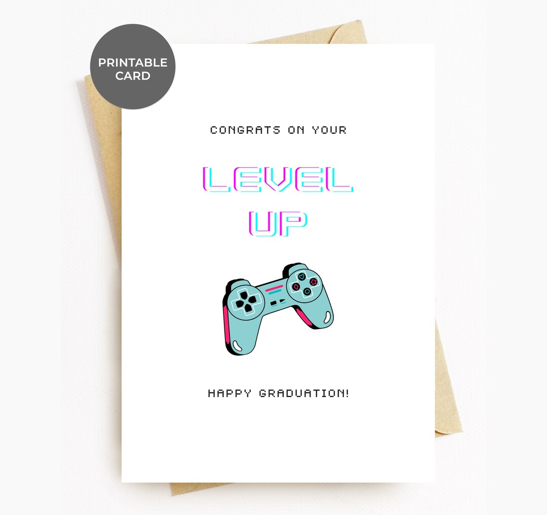 Graduation Card PRINTABLE Unique Graduation Level up Congrats Cards for ...