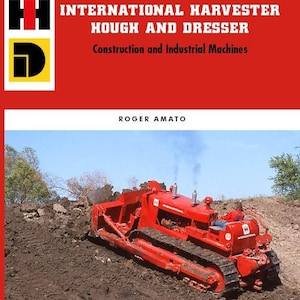 International Harvester Hough and Dresser - Construction and Industrial ...