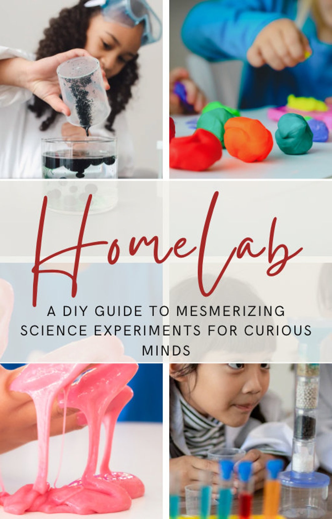 Home Lab Unlock Curiosity With 15 Fun and Easy Science Experiments for ...