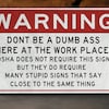 Metal Warning Sign, Do Not Dumb Here, No Dumb Area, Funny Sarcastic ...