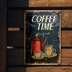 Rustic Coffee Time Sign, Metal Wall Decor, Kitchen Art, Vintage Home ...