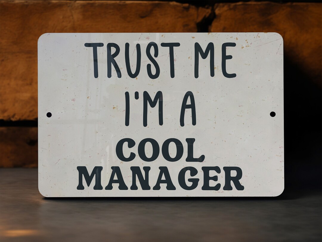 Cool Manager Metal Sign, Office Decor, Boss Gift, Wall Art, Leadership Sign - Etsy