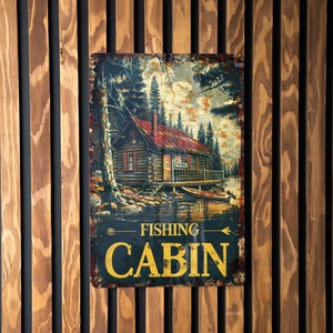 Fishing Cabin Vintage Metal Sign, Cabin Illustration, Natural Tones ...