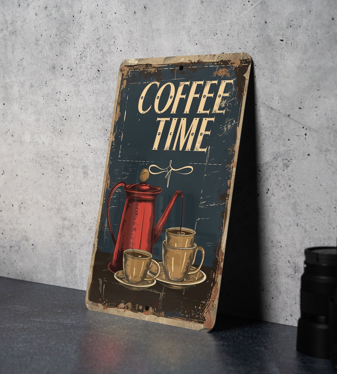 Rustic Coffee Time Sign, Metal Wall Decor, Kitchen Art, Vintage Home ...