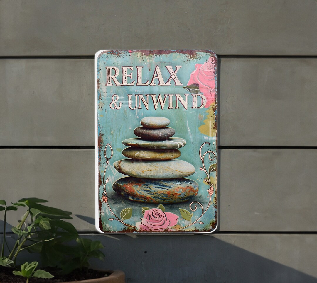 RELAX & UNWIND Vintage Style Metal Sign - Luxury Spa, Massage Stones ...