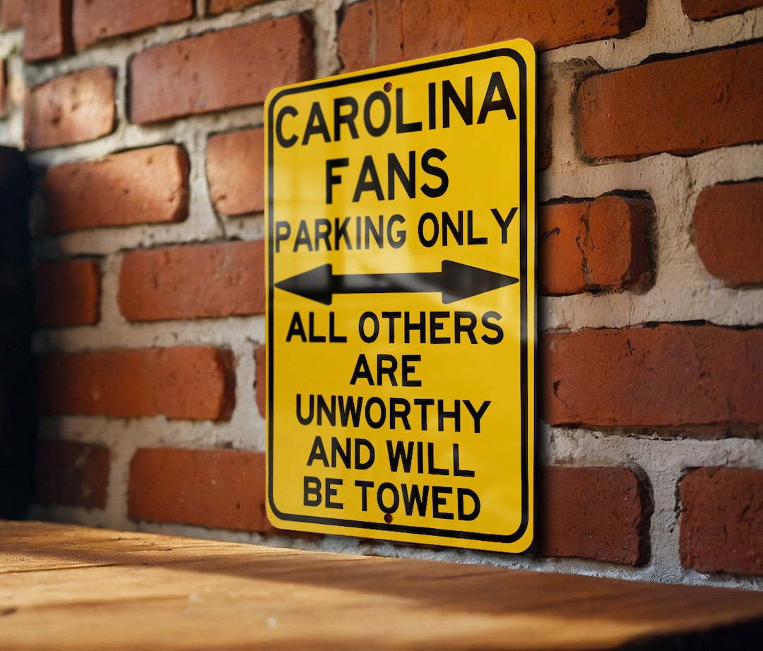 Carolina Fans Parking Only Sign, Metal Wall Decor, Exclusive Parking ...