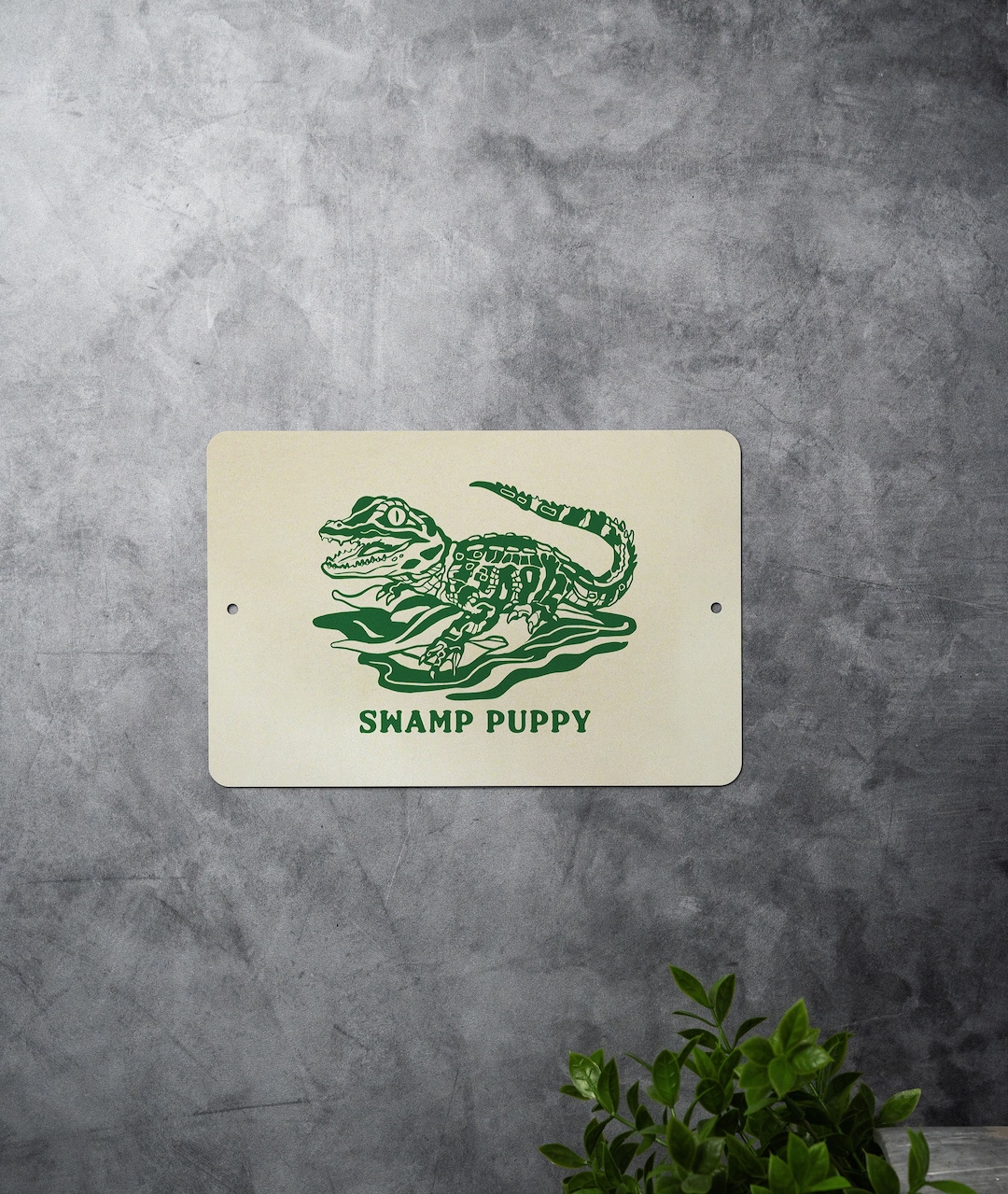 Swamp Puppy - Funny Metal Sign - Cute Wall Art, Funny Gift, Mothers ...