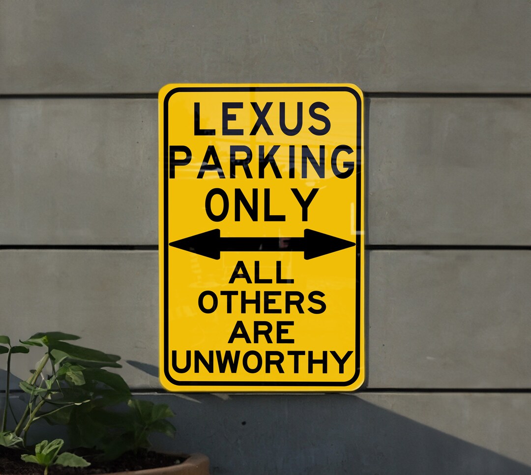 Lexus Parking Only Sign, Metal Wall Decor, Reserved Parking Sign ...