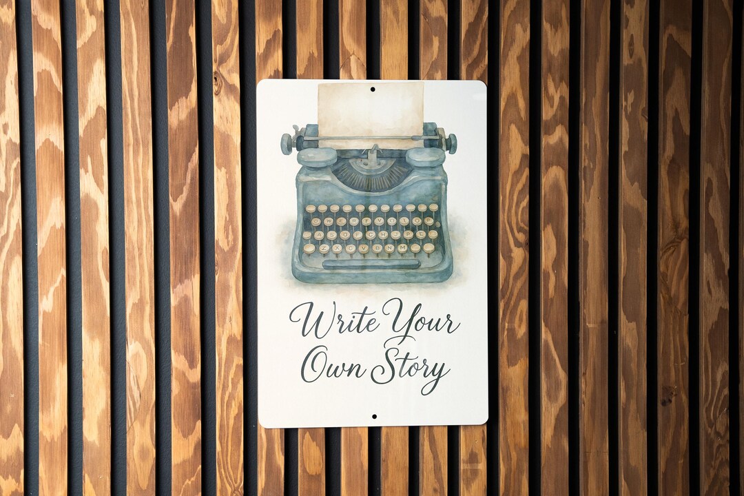 Vintage Typewriter Watercolor Metal Sign – Write Your Own Story Wall ...
