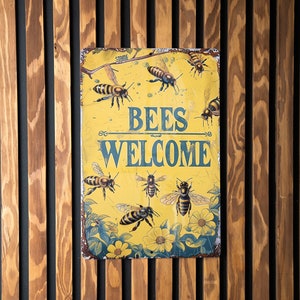 Vintage Style Metal Sign, Bees Welcome, Garden Decor, Rustic Home ...