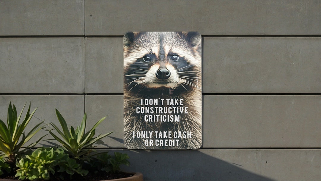 Cash or Credit Criticism Metal Poster - Humorous Quote, Financial Humor ...