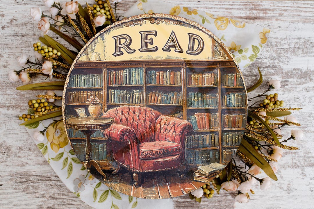 Timeless Reflection Round Metal Sign, Vintage Armchair Decor, Book ...