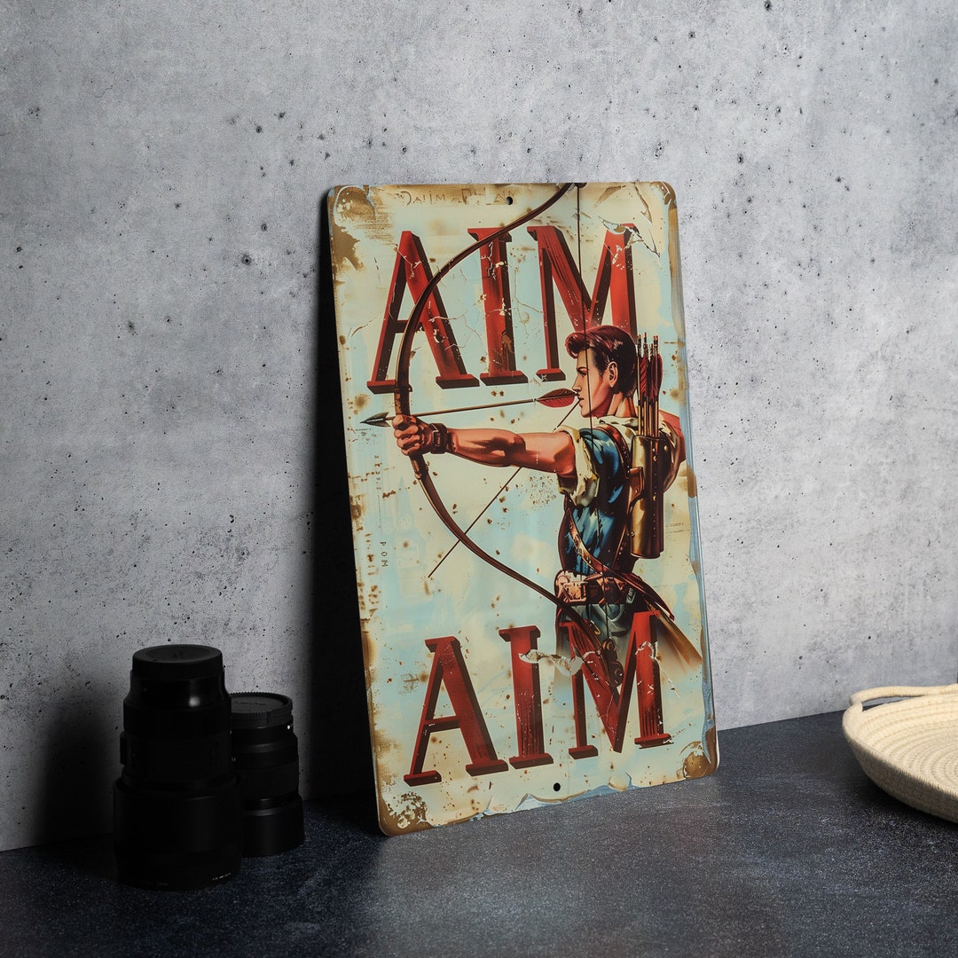 Vintage Archery AIM Sign, Funny Metal Decor, Retro Wall Art, Archer ...