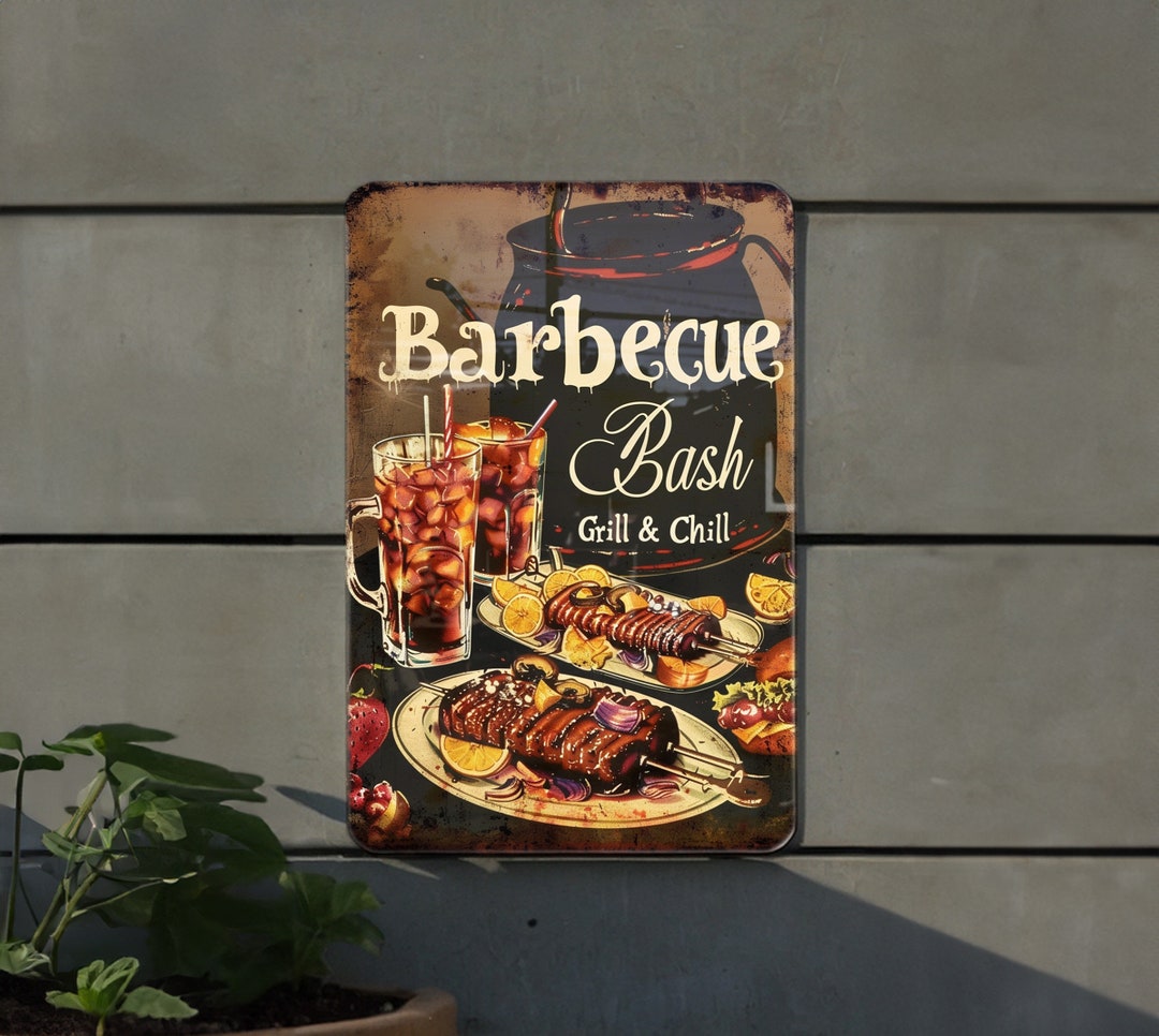 Barbecue Bash Metal Sign - BBQ and Drinks, Grill & Chill, Vintage Style ...