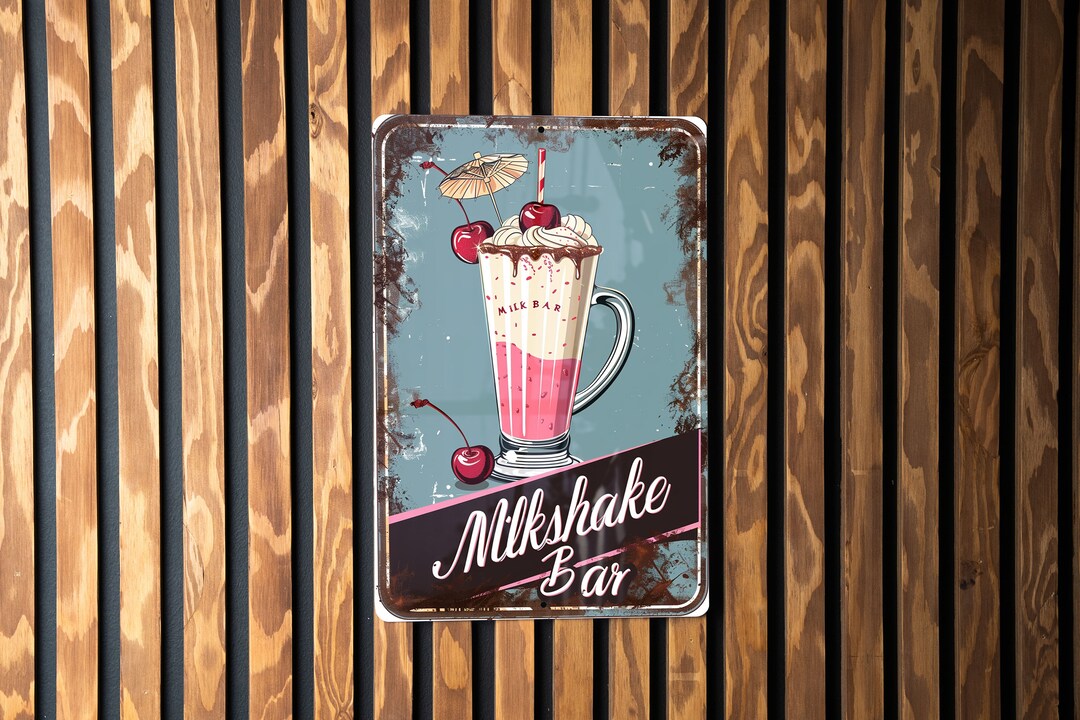 Vintage Milkshake Bar Metal Sign, Classic Cherry Milkshake, Whipped ...