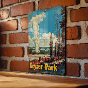 Yellowstone Geothermal Geyser Metal Sign, Natural Wonders, Vintage Gift ...