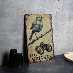Bird Watcher Vintage Metal Sign: Binoculars, Bird Illustration, Natural ...