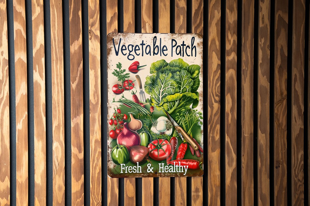 Vintage Style Vegetable Patch Metal Sign, Fresh & Healthy, Garden Decor ...