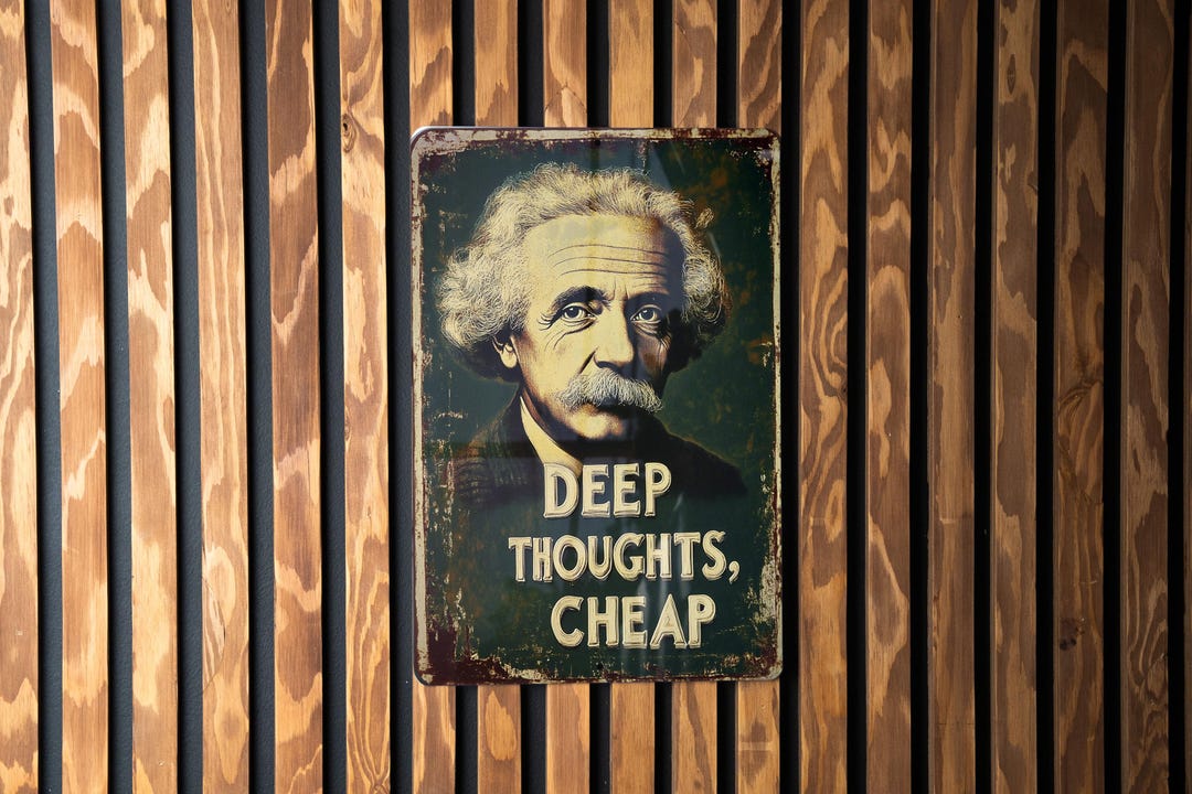 Vintage Style Tin Sign, Stand-up Philosopher Corner, Deep Thoughts ...